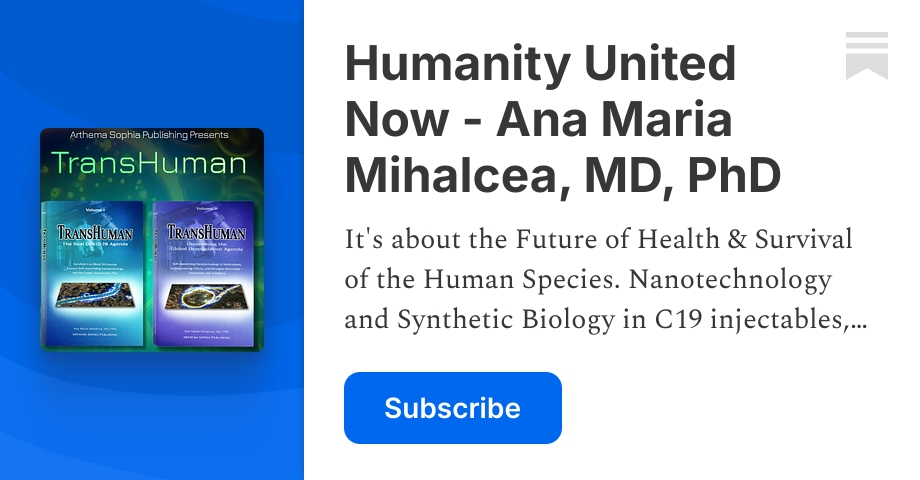 Humanity United Now - Ana Maria Mihalcea, MD, PhD | Substack