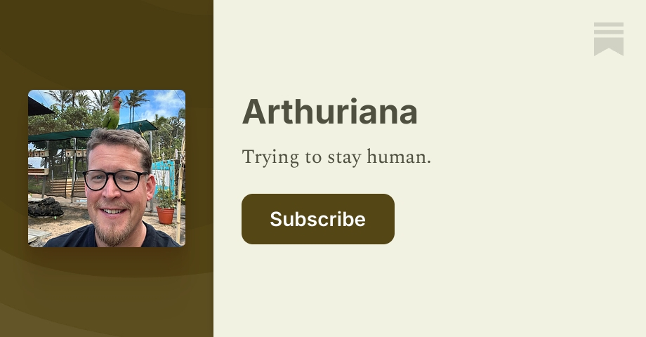 Arthuriana | Arthur Bloom | Substack