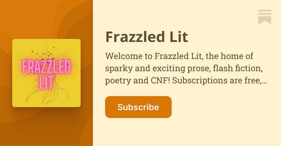 Frazzled Lit | Substack