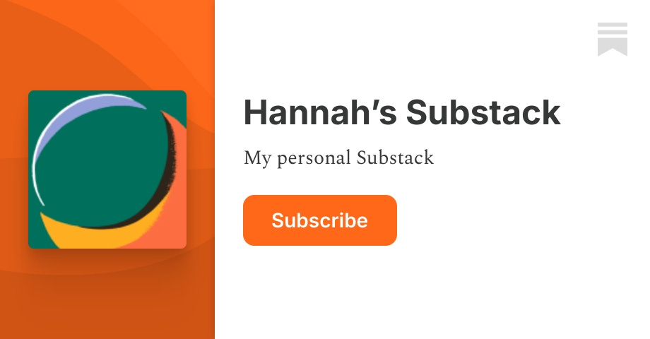 Hannah’s Substack | Hannah Shirley | Substack