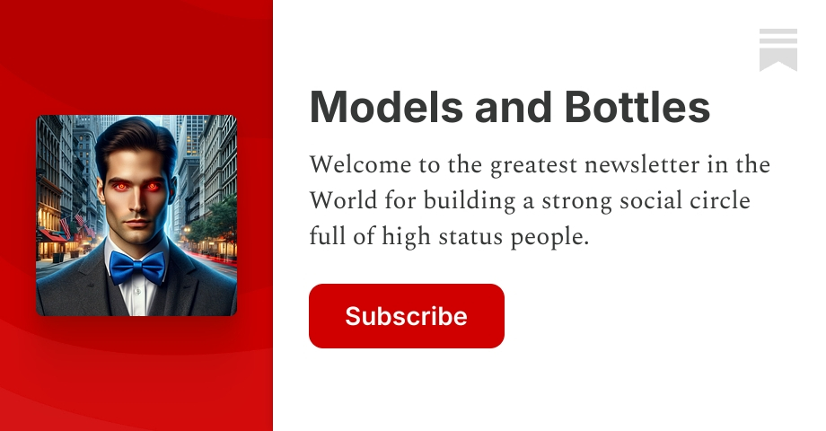 Models and Bottles | Bowtied SocialCircle | Substack