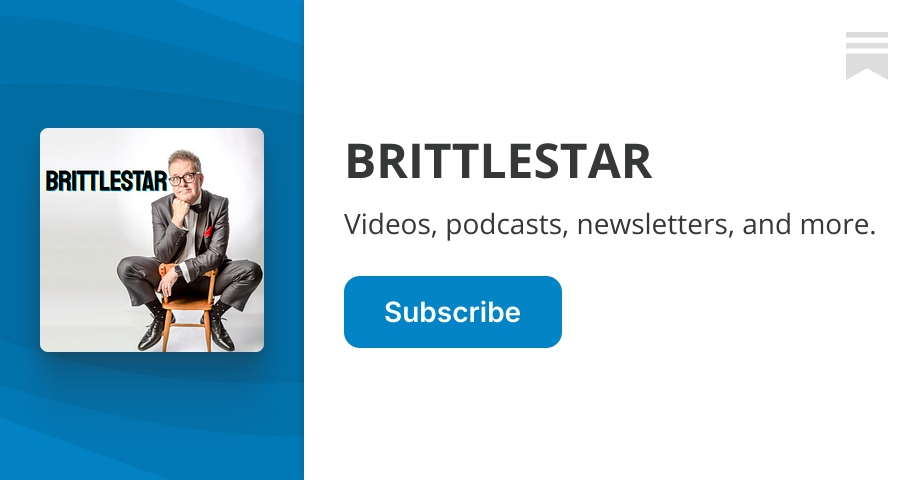 BRITTLESTAR.COM | Substack