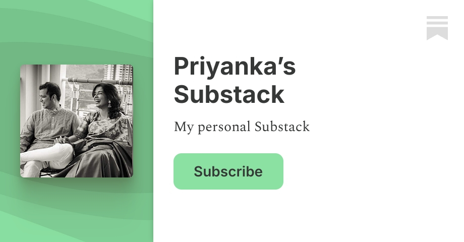Priyanka’s Substack | Priyanka Raman | Substack