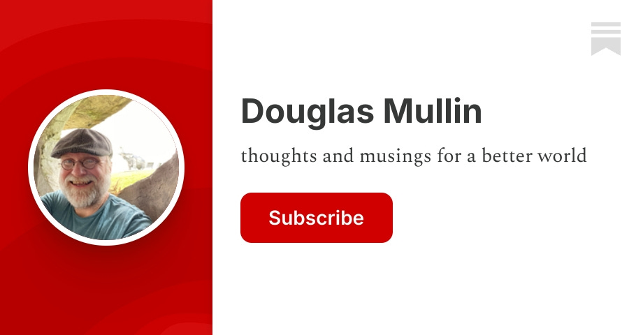 Douglas Mullin | Substack