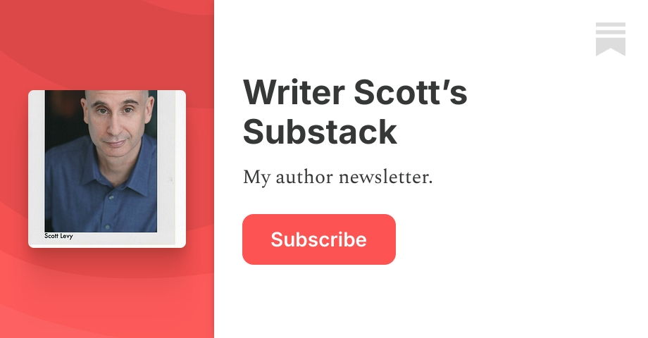 Writer Scott’s Substack | Scott Levy | Substack