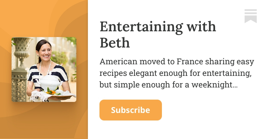 Entertaining with Beth | Substack
