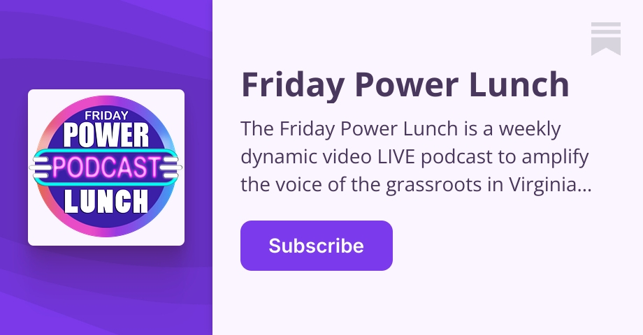 Friday Power Lunch LIVE Podcast | Network NOVA LIVE | Substack