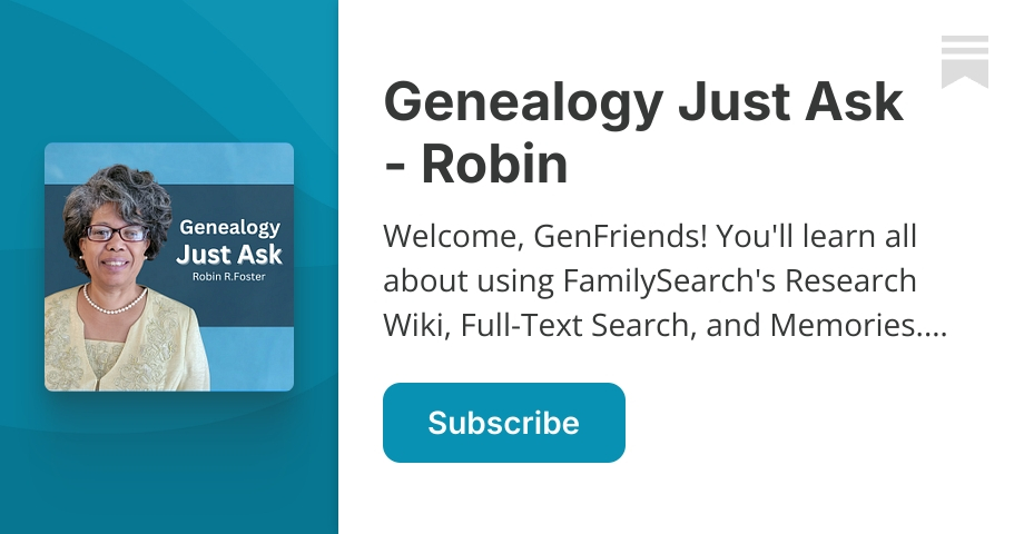 Genealogy Just Ask - Robin | Substack
