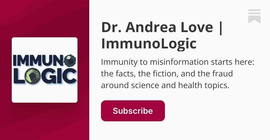ImmunoLogic | Dr. Andrea Love | Substack