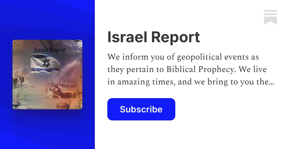 Israel Report - Israel Report