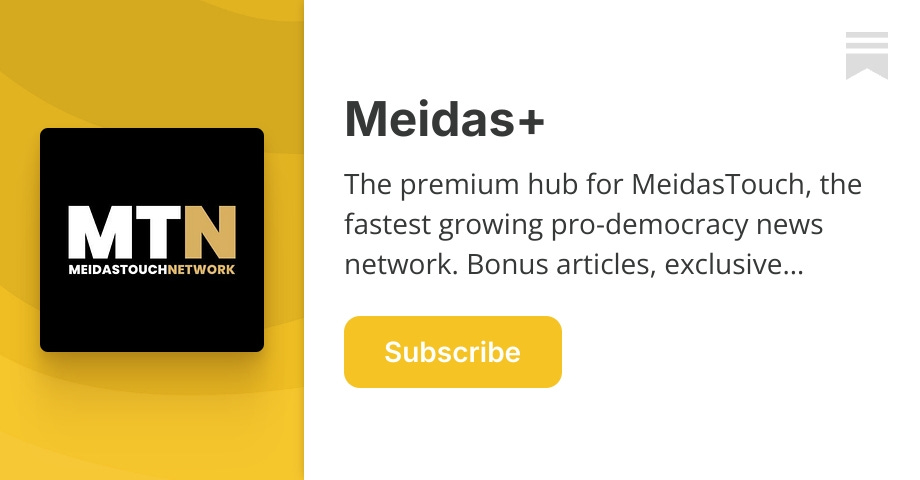 Meidas+ | MeidasTouch Network | Substack