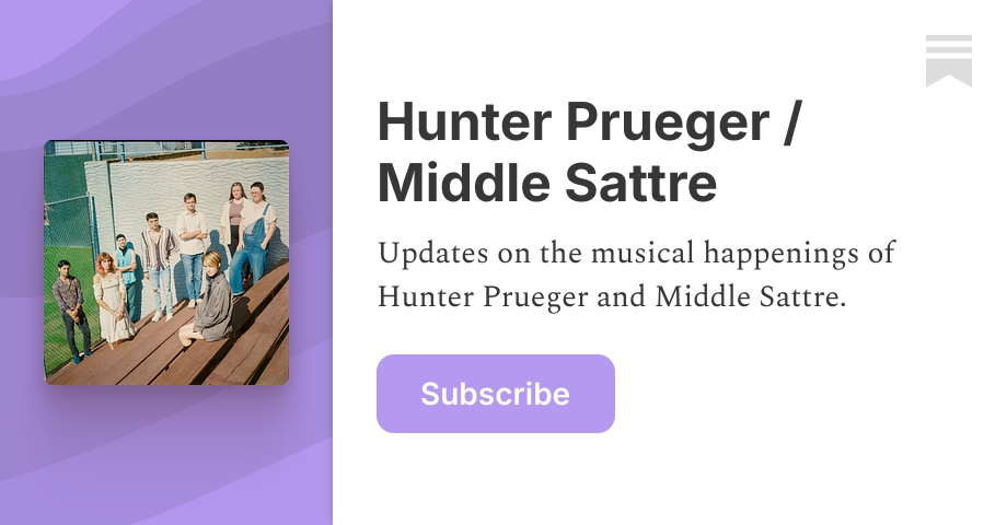 Hunter Prueger / Middle Sattre | Substack