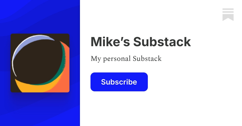 Mike’s Substack | Mike Sneed | Substack