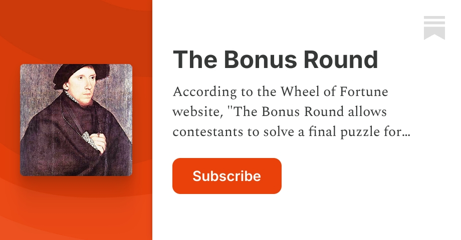The Bonus Round | Mitch Sisskind | Substack