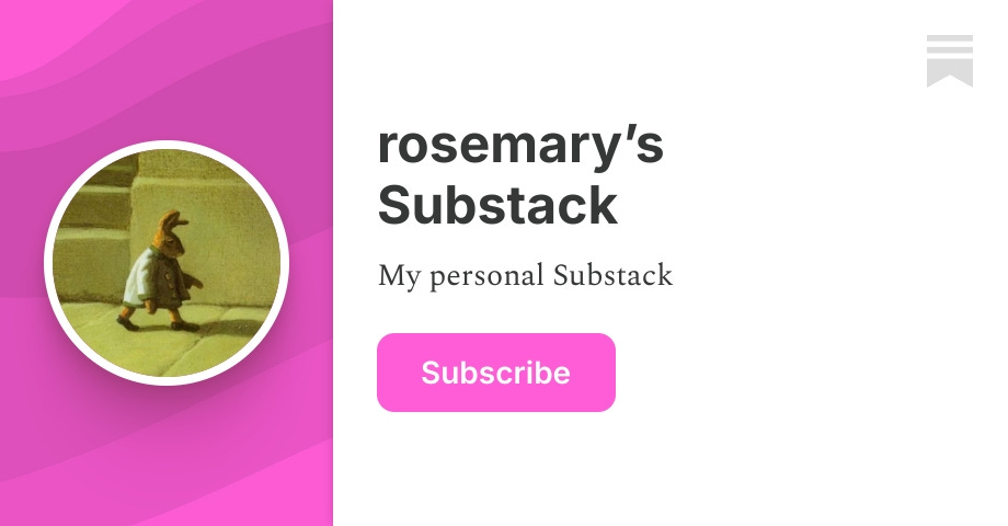 Anniversary - rosemary’s Substack