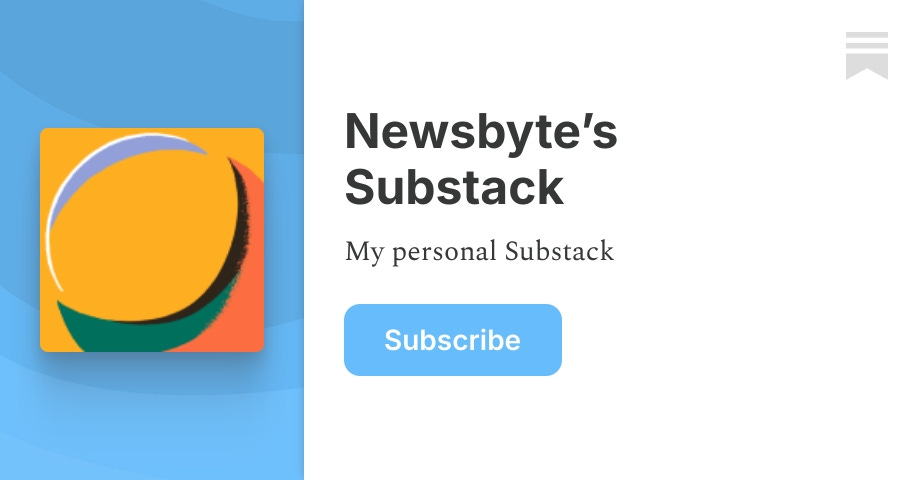 Newsbyte’s Substack | Substack