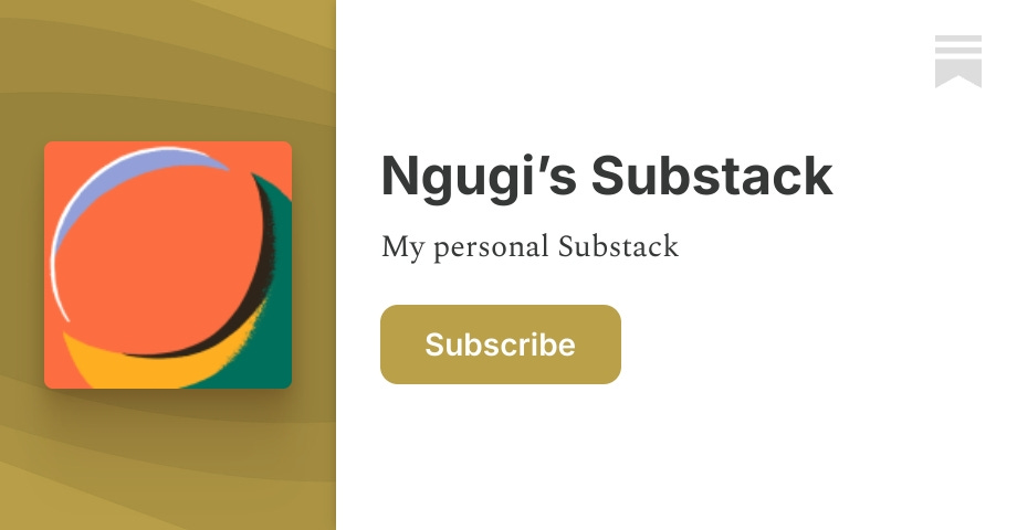 Ngugi’s Substack | andrew Ngugi | Substack