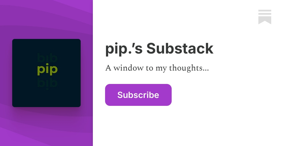 pip.’s Substack | Substack