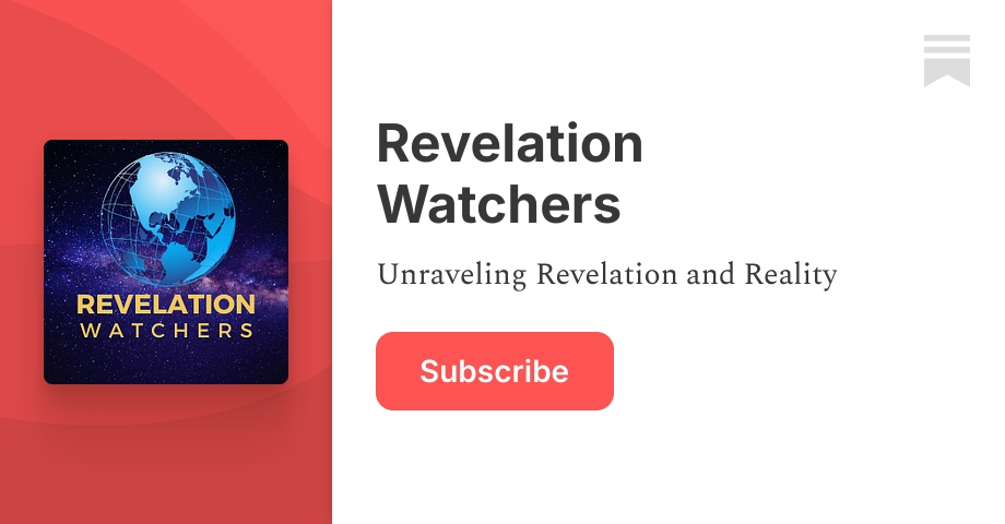 Revelation Watchers | Substack
