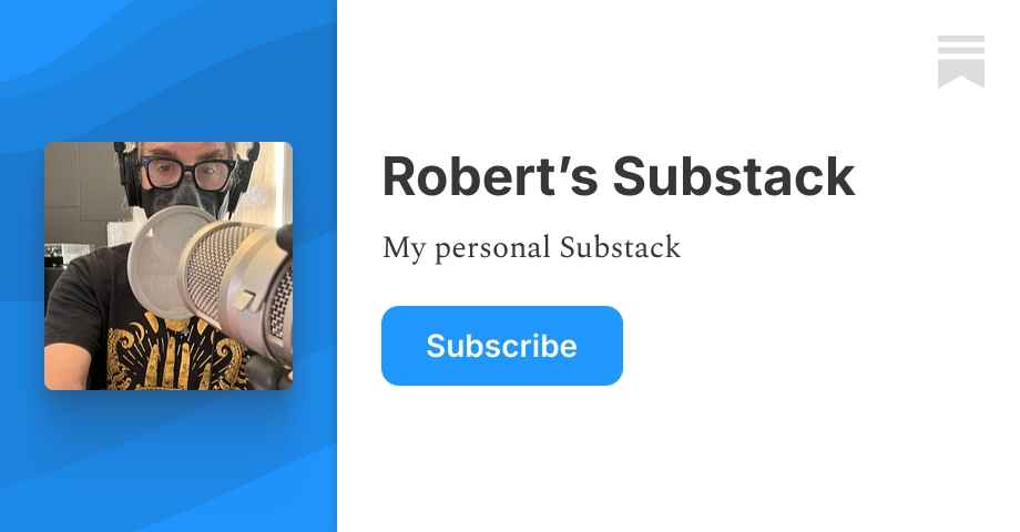 Robert’s Substack | Robert S Johnson | Substack