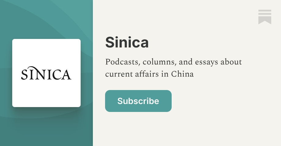 Sinica Podcast | Kaiser Y Kuo | Substack