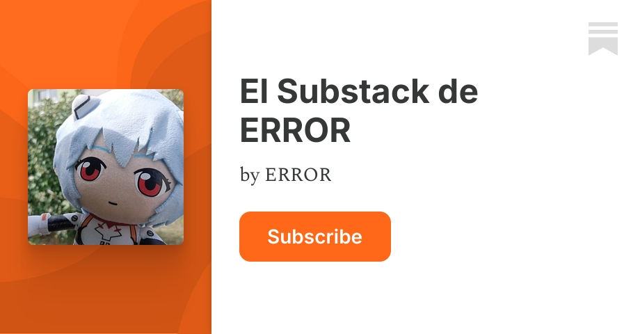 "EL ÚLTIMO SELLO" - El Substack de ERROR