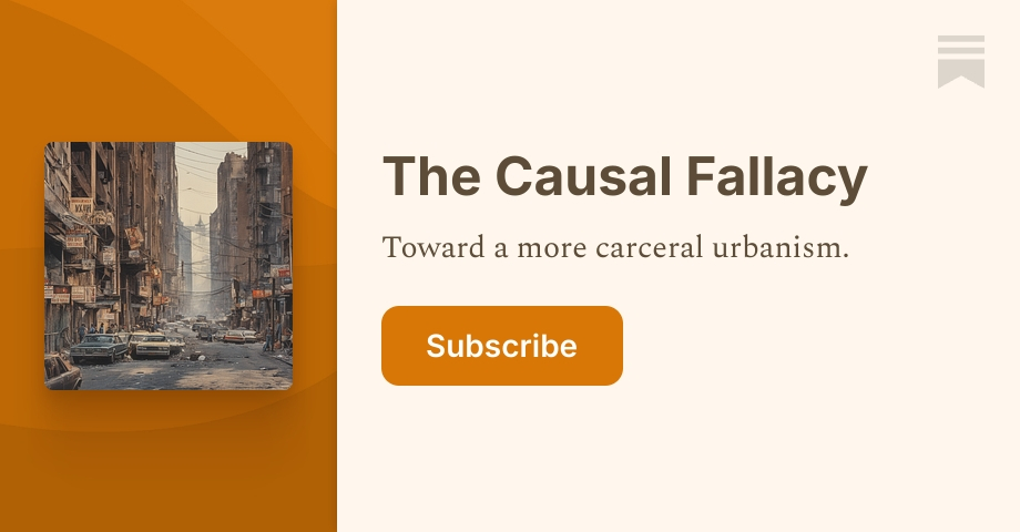 The Causal Fallacy | Charles Fain Lehman | Substack