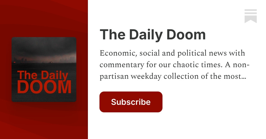 The Daily Doom | David Haggith | Substack