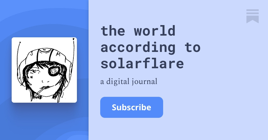 the world according to solarflare | Substack