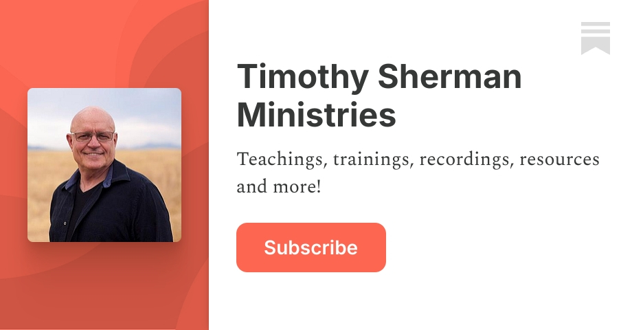 Timothy Sherman Ministries | Substack