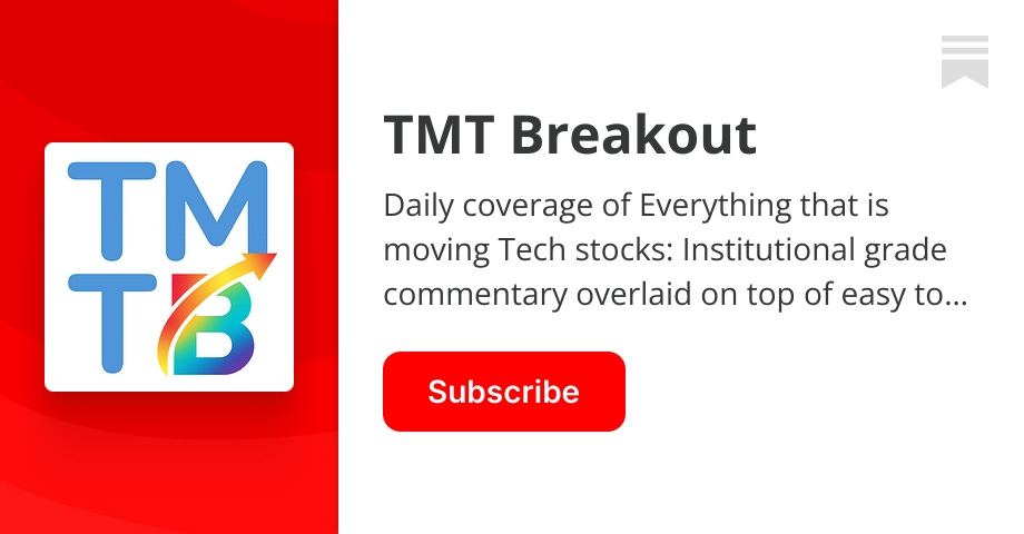 TMT Breakout | Substack