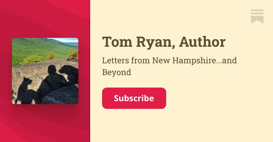 Tom Ryan, Author | Substack