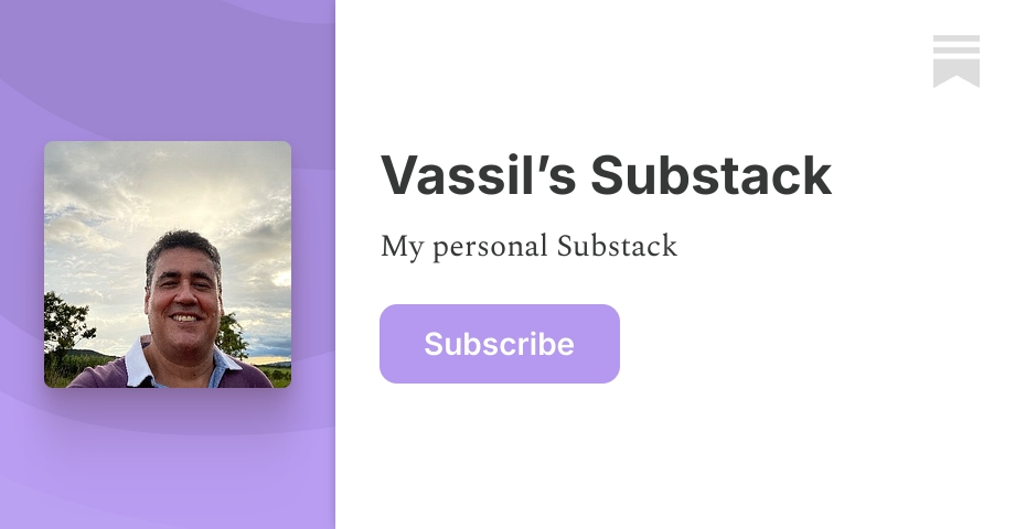 Vassil’s Substack | Vassil Oliveira | Substack