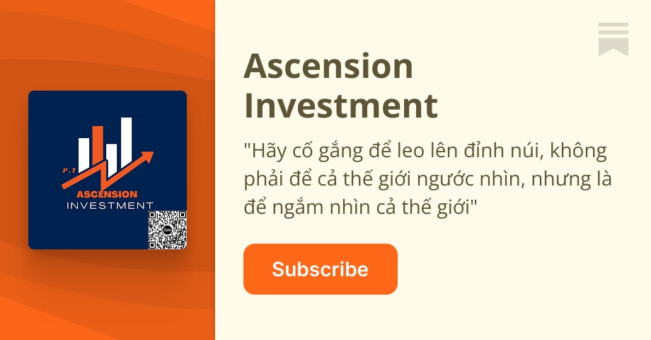 Ascension Investment | Phương Trinh | Substack
