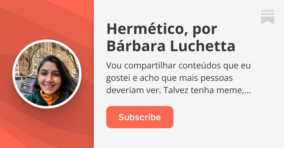 Hermético, por Bárbara Luchetta | Substack