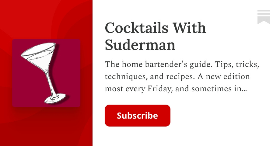 Cocktails With Suderman | Peter Suderman | Substack