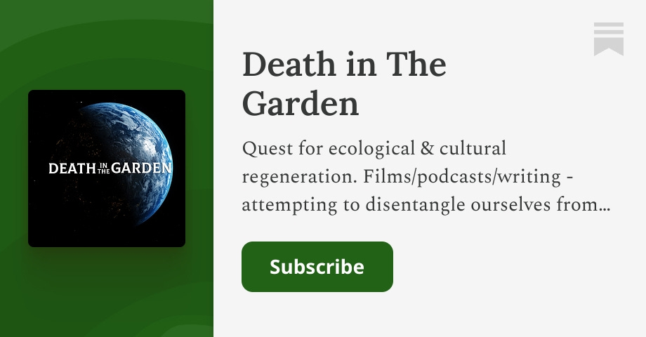 Death in The Garden | Jake Marquez and Maren Morgan | Substack