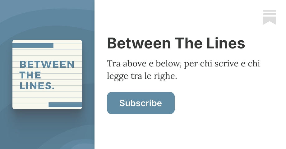 Between The Lines | Ella Marciello | Substack