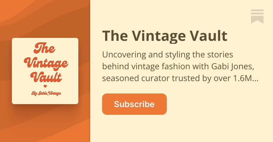 The Vintage Vault | Gabi Jones | Substack
