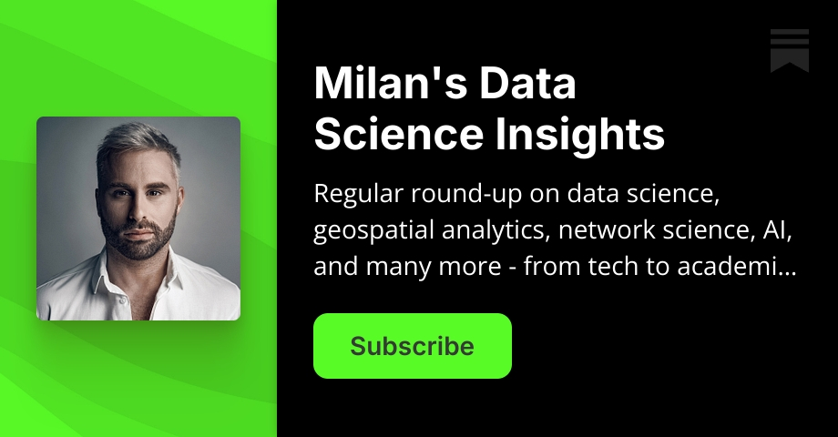 Milan's Data Science Insights | Milan Janosov | Substack