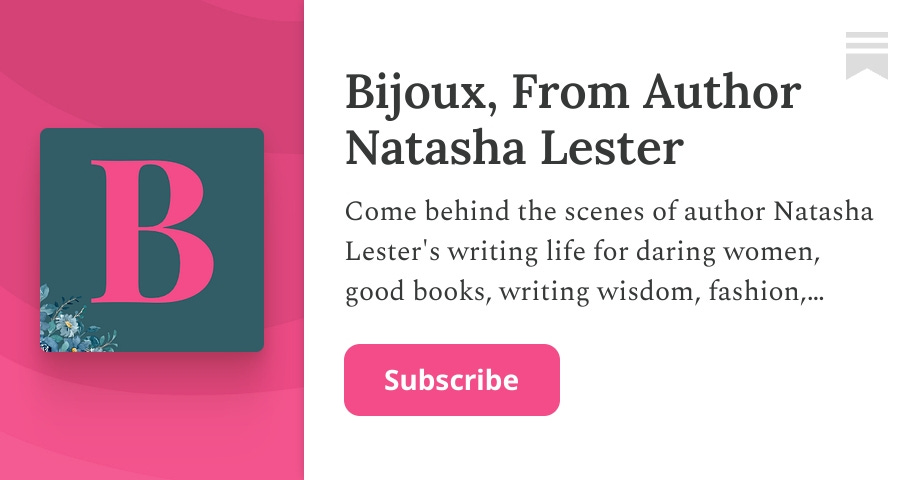 Bijoux | Natasha Lester | Substack