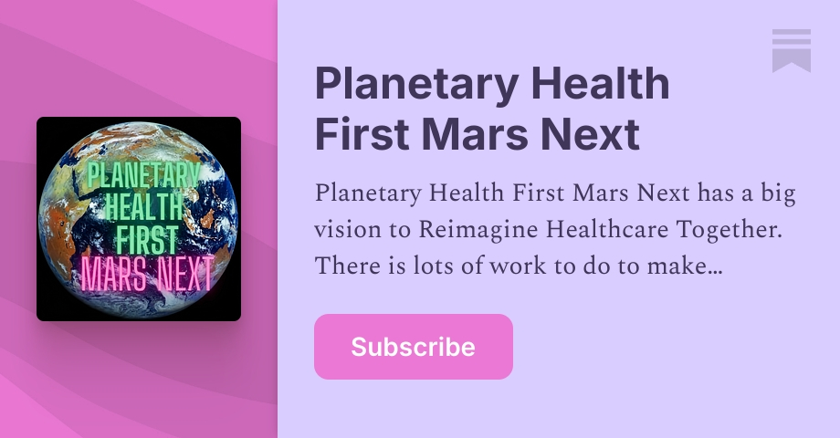 About - Planetary Health First Mars Next