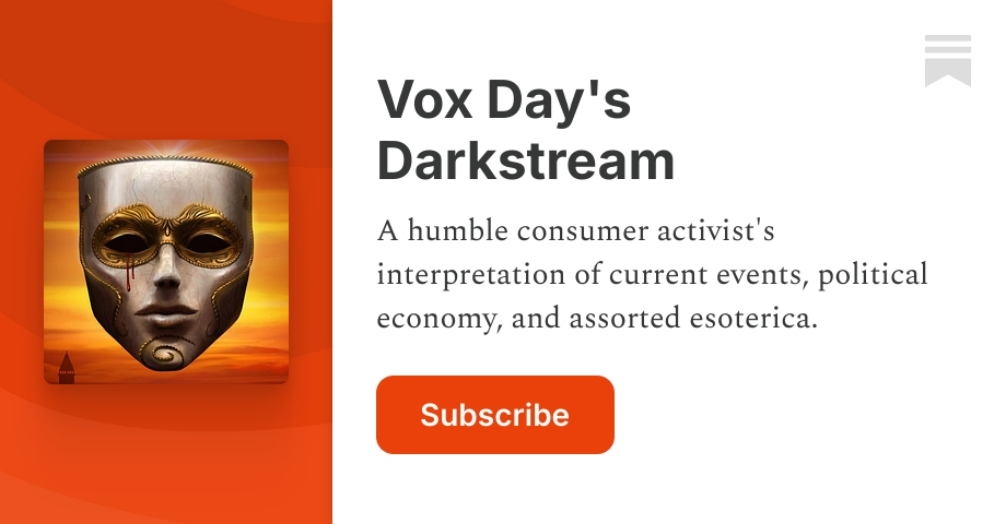 Archive - Vox Day's Darkstream