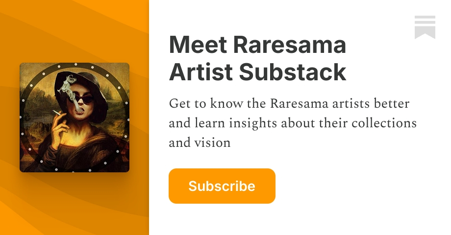 Meet Raresama Artist Substack | CryptoX | Substack