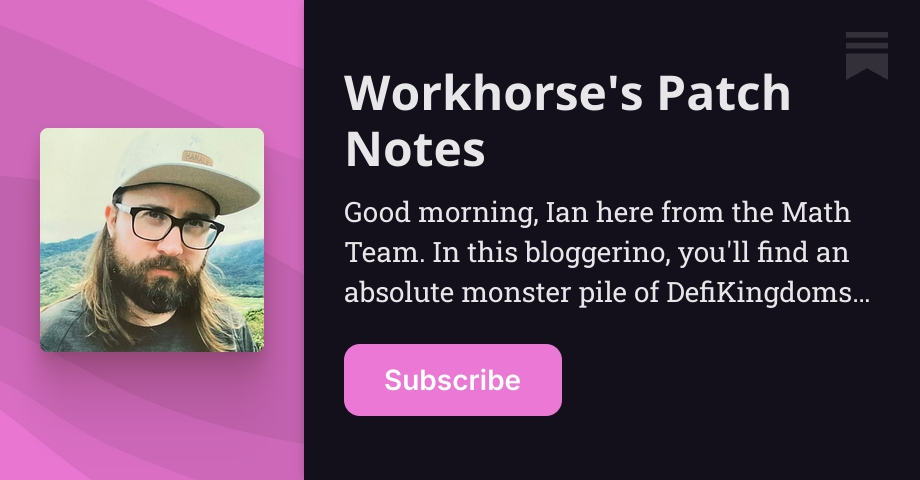 Workhorse's Patch Notes | 0xWorkhorse | Substack