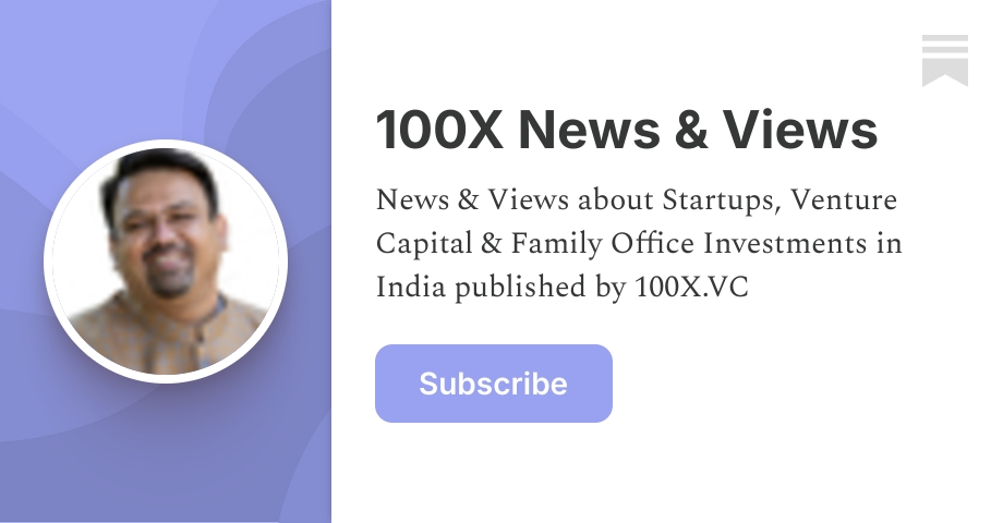 100X News & Views | Mehta Sanjay | Substack