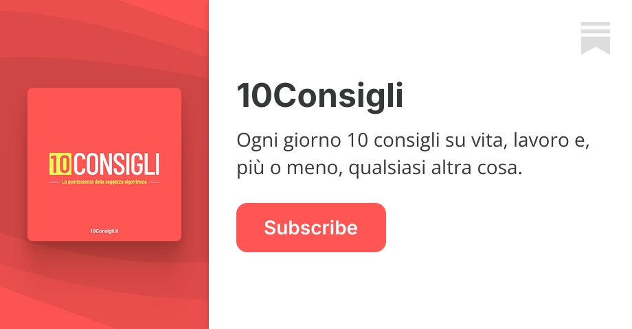 10Consigli | Substack