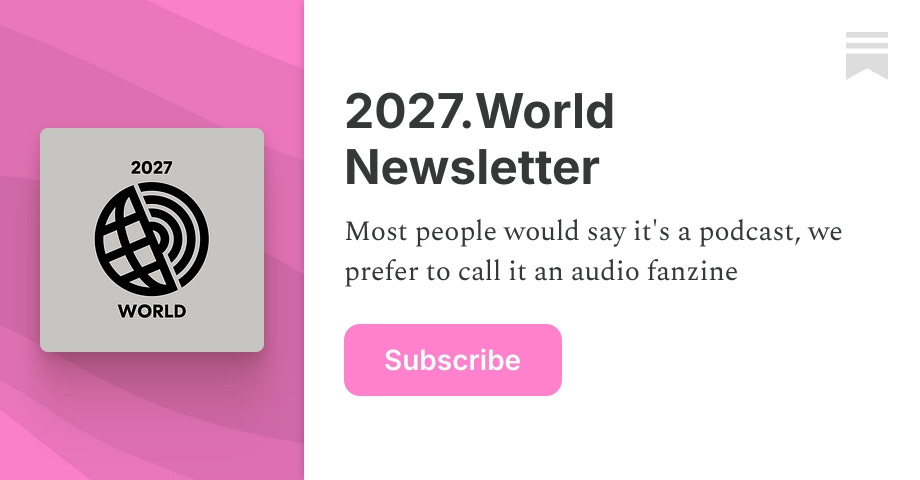 About - 2027.World Newsletter