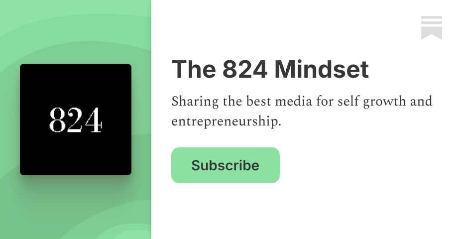 The 824 Mindset | Paul Nichols | Substack