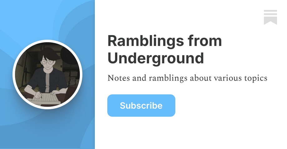Ramblings from Underground | 8KLP | Substack